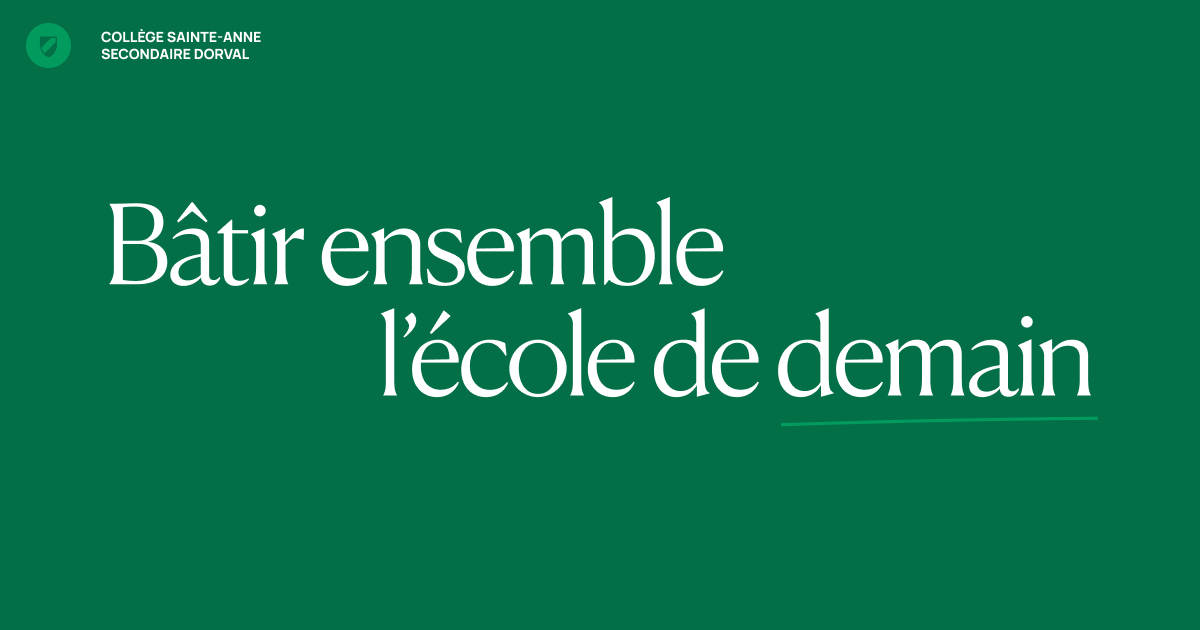Vivez le secondaire – Secondaire Dorval | Collège Sainte-Anne